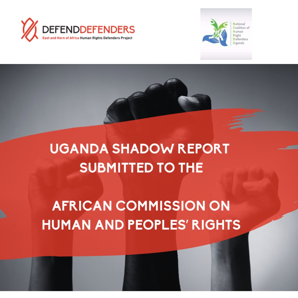 Uganda Shadow Report - DefendDefenders